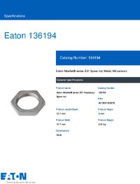 136194 E57KNM8, Steel Steel Cable Gland Locknut, M8 Thread, Eaton ...